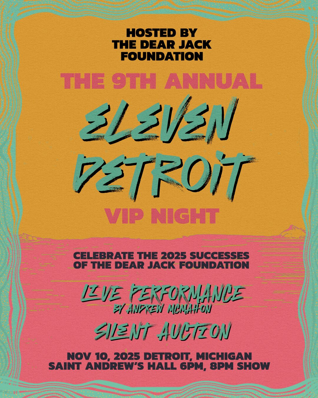 Eleven Detroit: 9th Annual Dear Jack VIP Night - Dear Jack Foundation